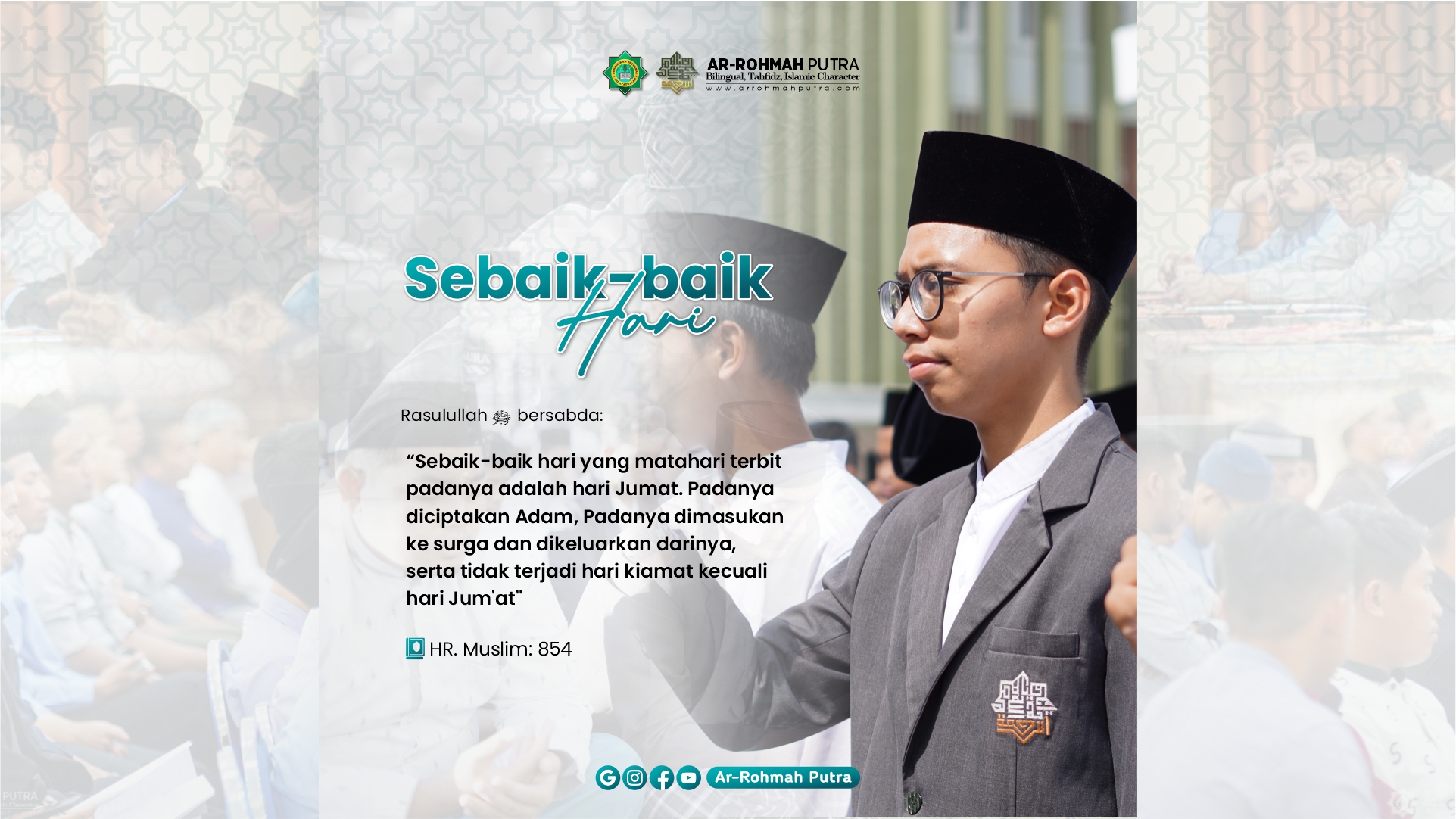 Mengenal Keistimewaan Hari Jumat dalam Islam » Ar-Rohmah Putra